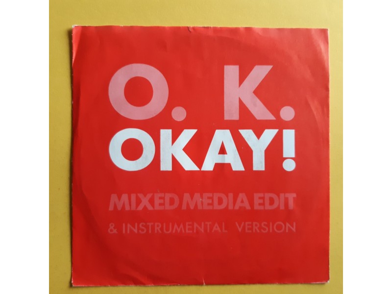 O.K. - OKAY ***** 1987 GERMANY