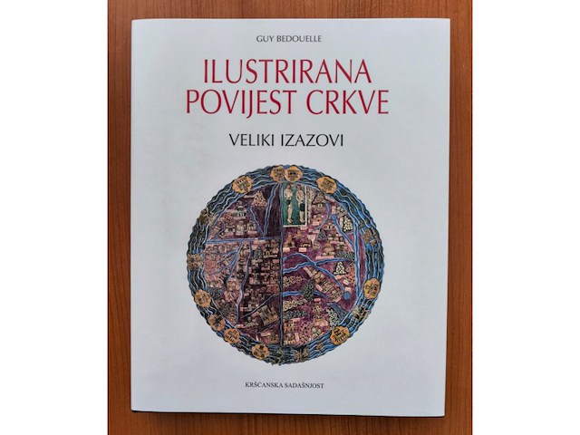 Ilustrirana povijest Crkve – Lux izdanje!