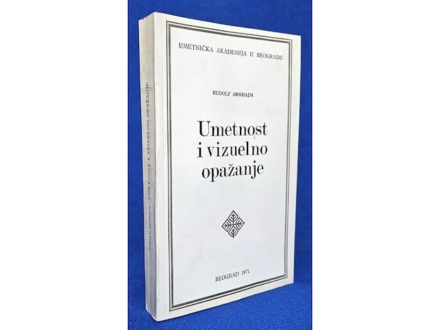 Umetnost i vizuelno opažanje - Rudolf Arnhajm