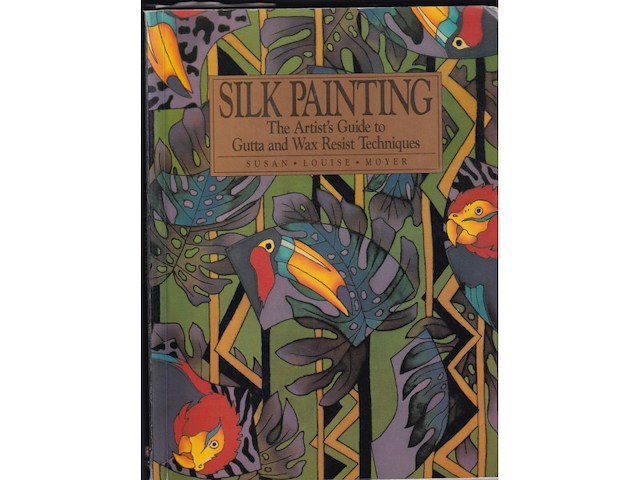 SILK PAINTING