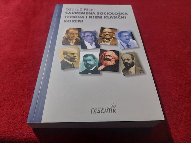 Savremena sociološka teorija i njeni klasični koreni