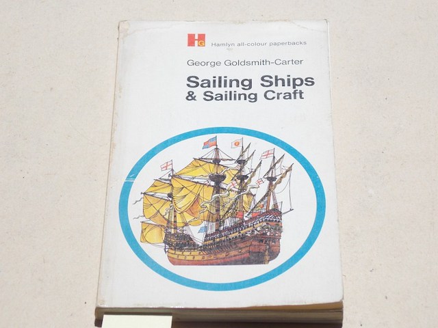 Sailing Ships and Sailing Craft