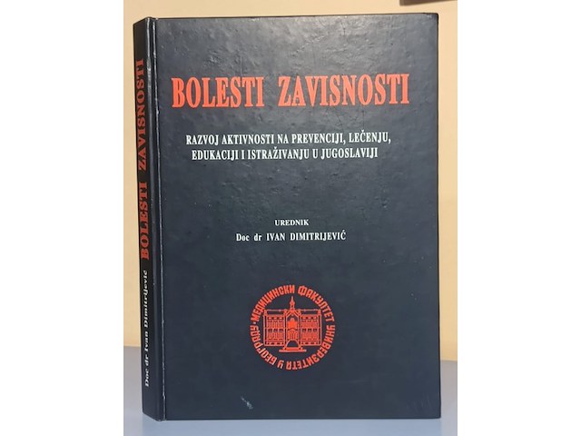 BOLESTI ZAVISNOSTI razvoj aktivnosti na prevenciji