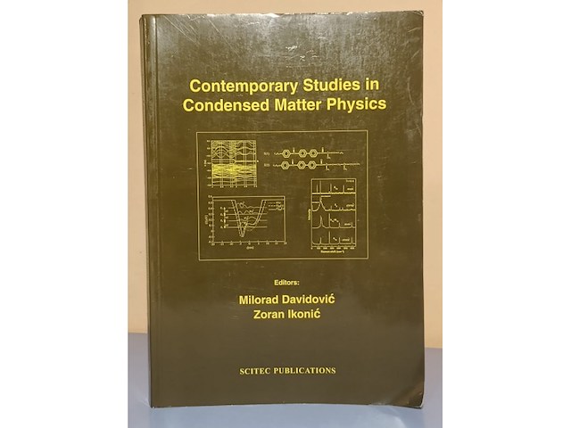 Contemporary Studies in Condensed Matter Physics