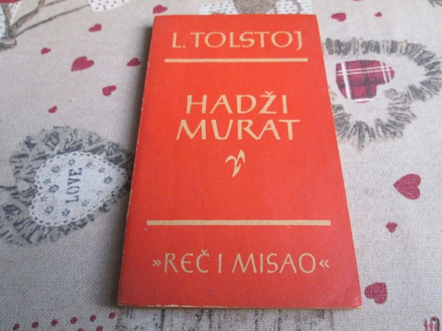 HADŽI MURAT - Lav N. Tolstoj