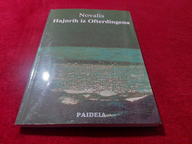 Hajnrih iz Ofterdingena Novalis PAIDEIA TOP