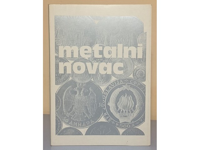 METALNI NOVAC Miodrag Ostojić