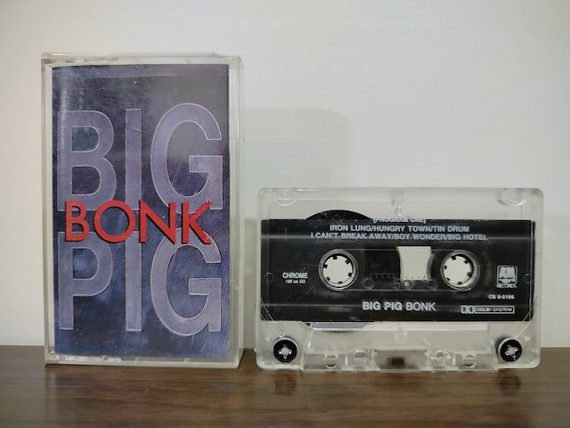 Big pig - Bonk