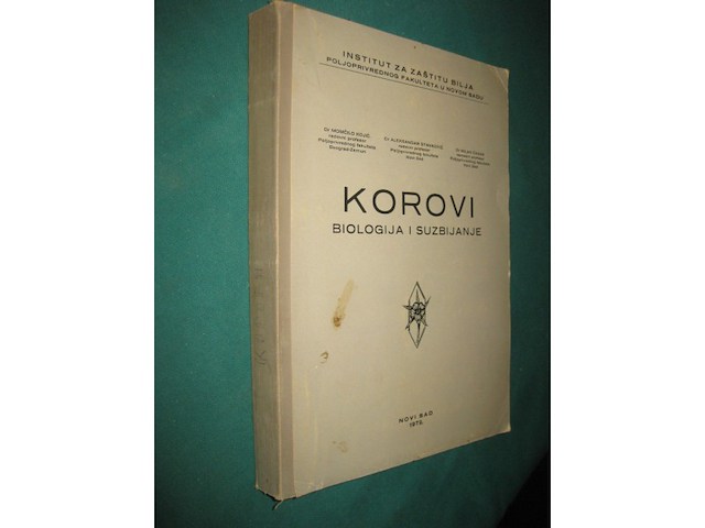Korovi, biologija i suzbijanje - Kojić, Stanković i Čan