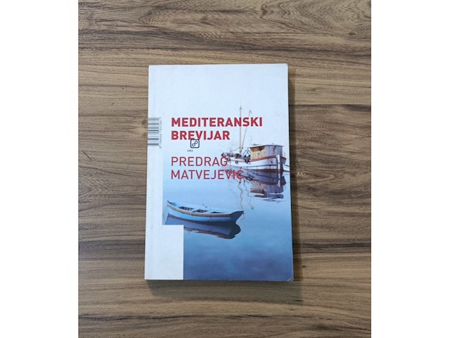 MEDITERANSKI BREVIJAR Predrag Matvejević