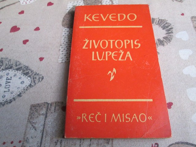 ŽIVOTOPIS LUPEŽA - Fransisko de Kevedo