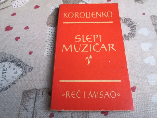 SLEPI MUZIČAR - V. G. Koroljenko