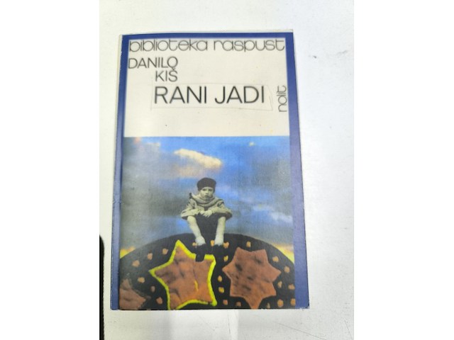 Rani jadi- Danilo Kis