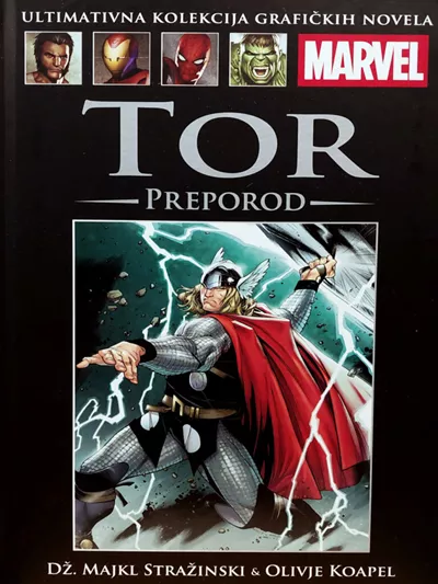 Hachette
MARVEL GRAFIČKE NOVELE 48 - TOR - PREPOROD