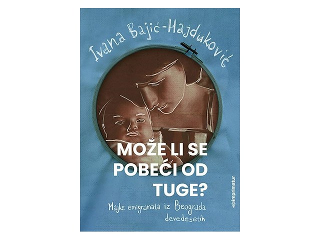 Može li se pobeći od tuge?