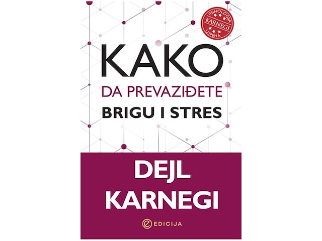 Kako da prevaziđete brigu i stres
