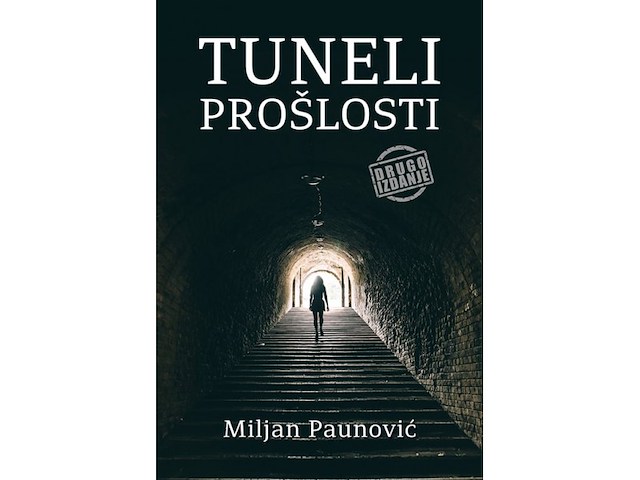 Tuneli prošlosti