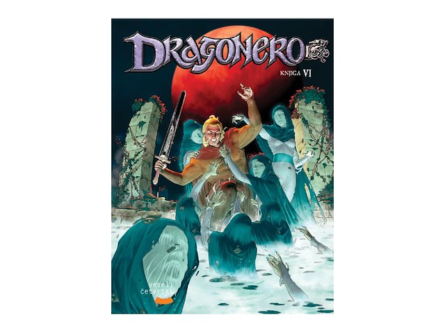 Dragonero knjiga 6