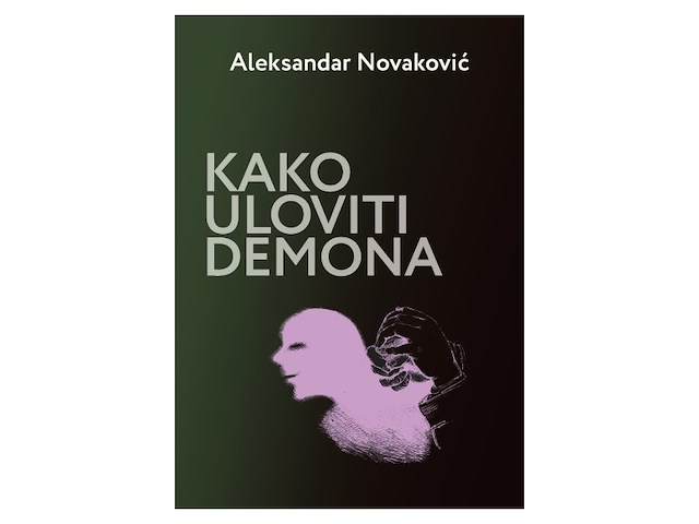 Kako uloviti Demona