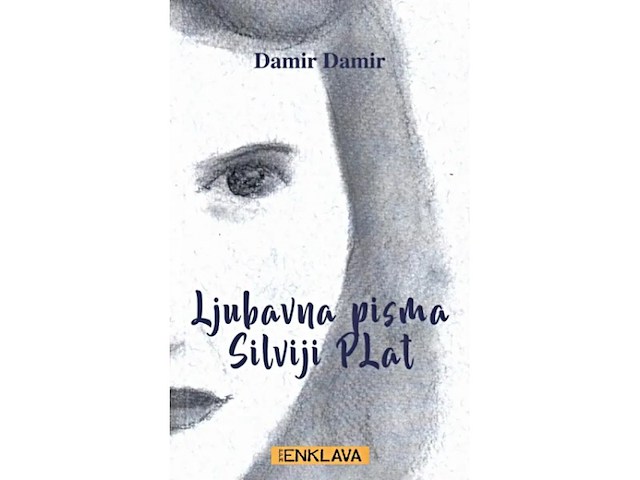 Ljubavna pisma Silviji Plat