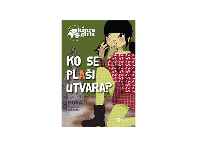Kinra devojke 4: Ko se plaši utvara?