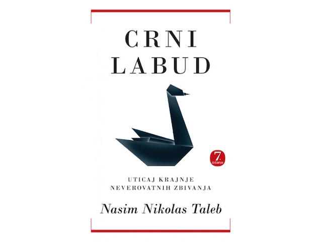 Crni labud, 7. izdanje