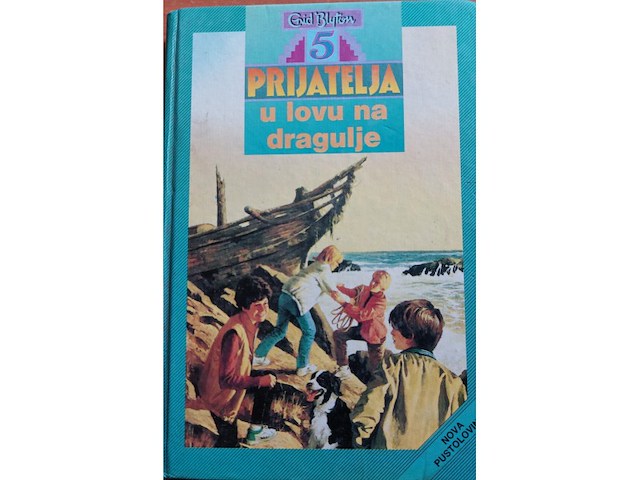 5 Prijatelj u lovu na dragulje Enid Blyton
