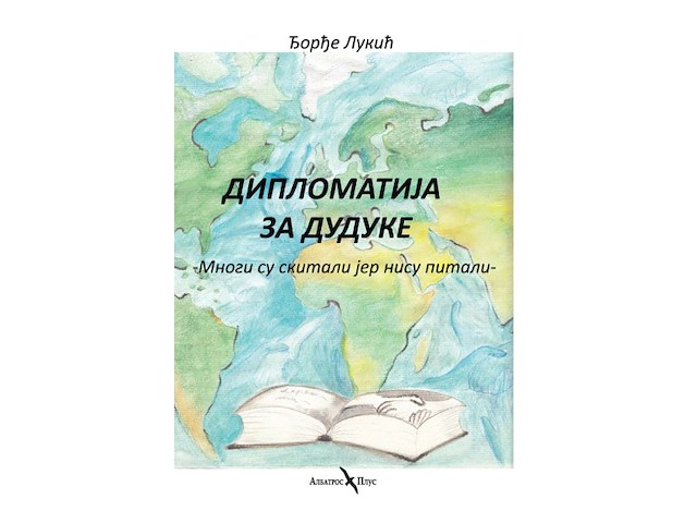 Diplomatija za duduke, 2. prošireno izdanje