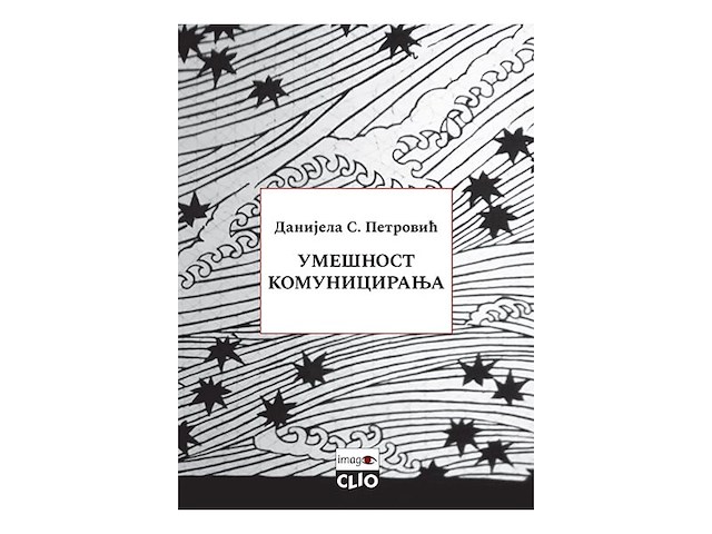 Umešnost komuniciranja - teorijski i praktični aspekti