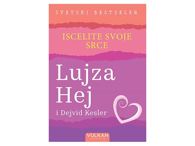 Iscelite svoje srce