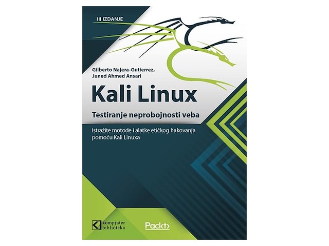 Kali Linux - testiranje neprobojnosti veba