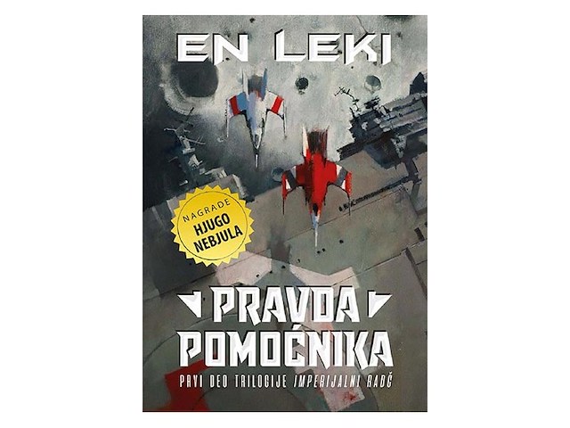 Imperijalni Radč 1: pravda pomoćnika