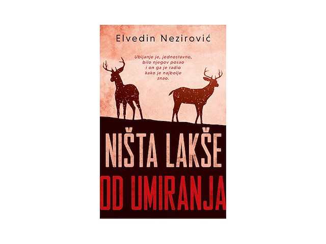 Ništa lakše od umiranja