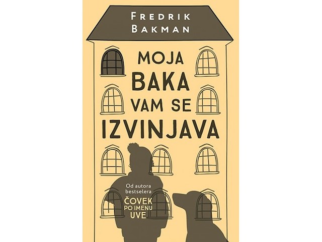 Moja baka vam se izvinjava