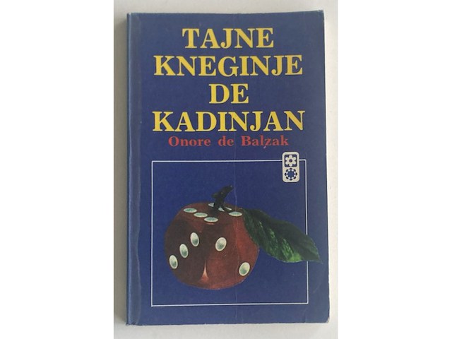 Balzak - Tajna kneginje De Kadinjan
