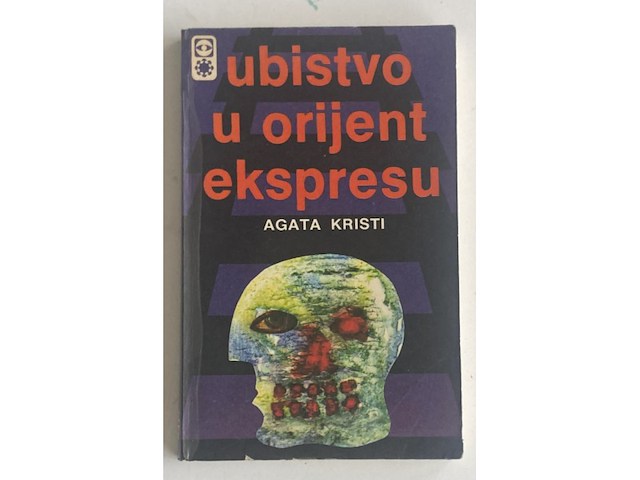 Agata Kristi - Ubistvo u Orijent ekspresu