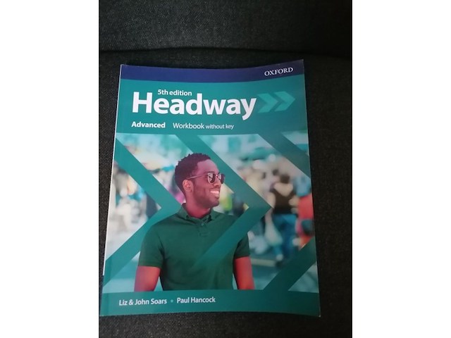 Headway Advanced, 5th edition, Radna sveska