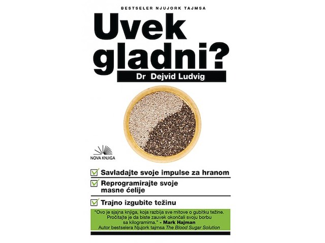 Uvek gladni?