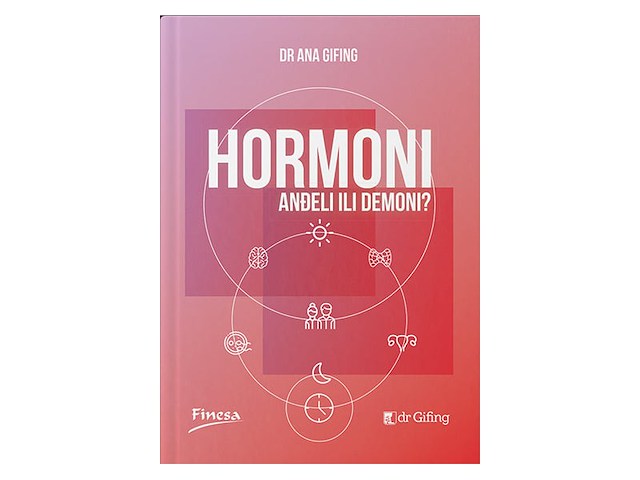 Hormoni - anđeli ili demoni?