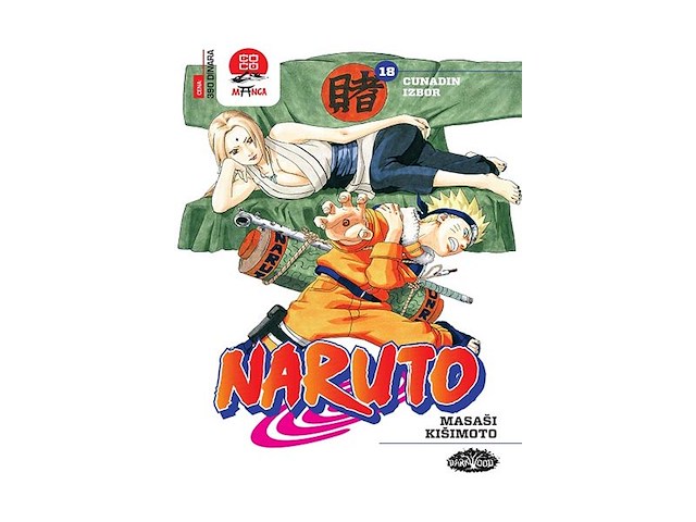 Naruto 18 - Cunadin izbor