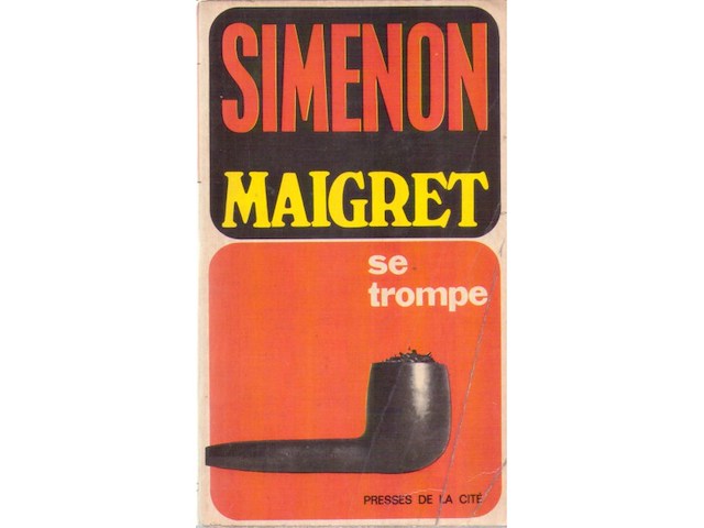 Simenon-MAIGRET SE TROMPE