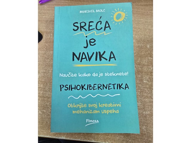 Sreća je navika