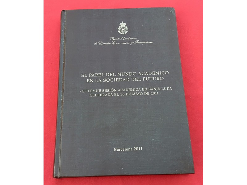 El papel del mindo academico en la sociedad del futoro