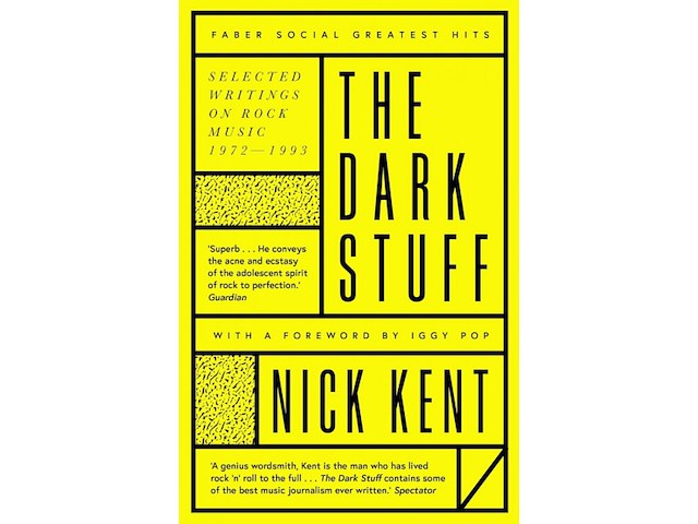 The Dark Stuff - Nick Kent  NOVO!!!