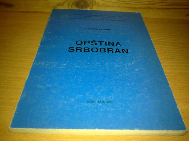 Opština SRBOBRAN Dr Radoslav Subić
