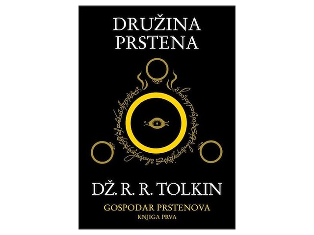 Gospodar prstenova - Družina prstena (mek povez)