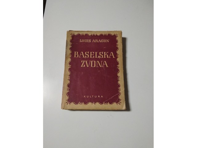 Baselska zvona - Luis Aragon