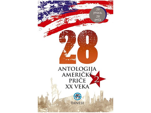 28 - antologija američke priče XX veka 2