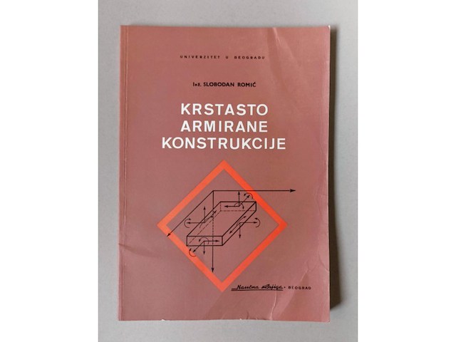 Krstasto Armirane Konstrukcije Slobodan Romić
