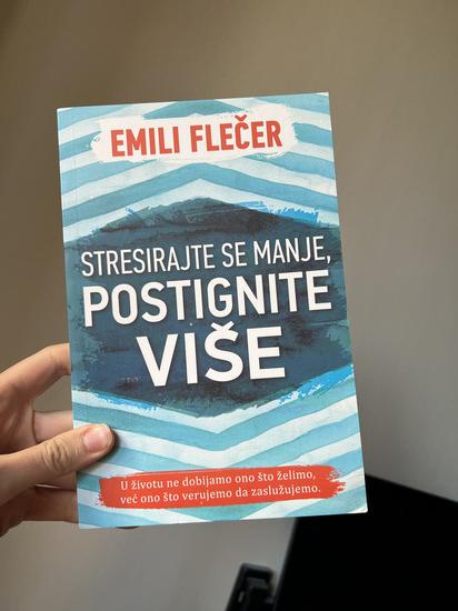 Emili Flečer-Stresirajte se manje, postignite više